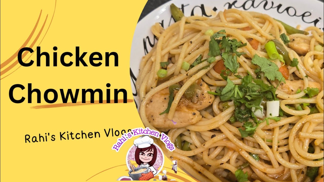Chicken Chowmin Recipe | Lunch After School By Rahi - YouTube