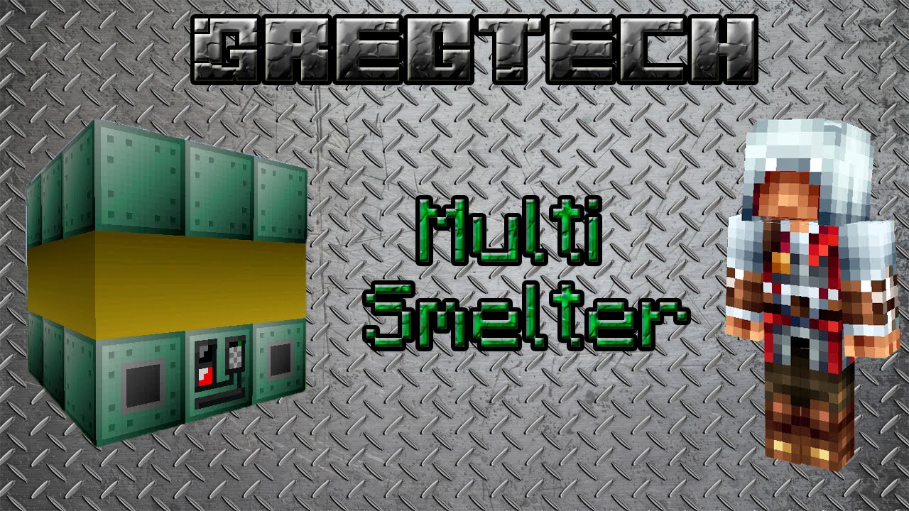 GregTech 5 [Minecraft 1.7.2] - Multi Smelter - YouTube