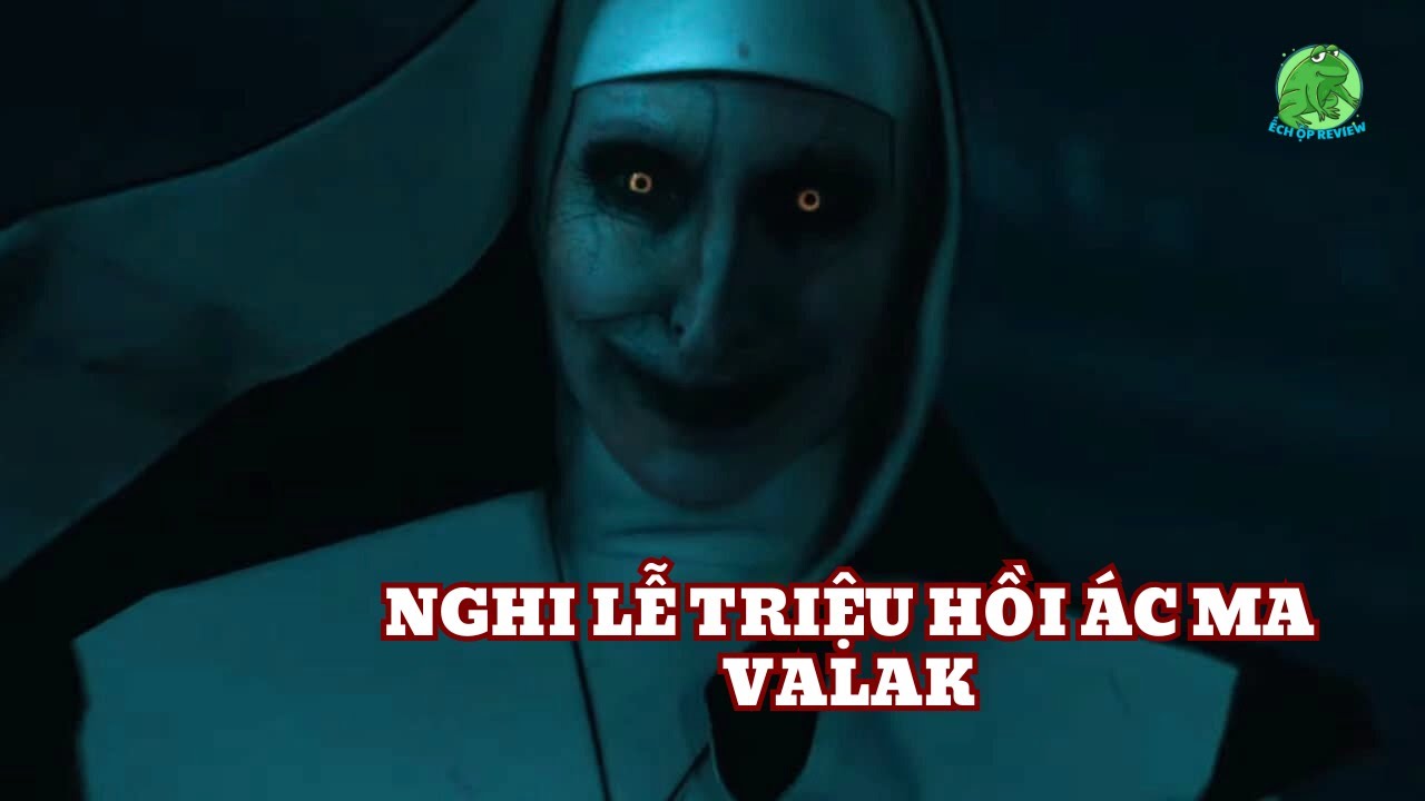 Nghi lễ triều hồi ác ma Valak - YouTube