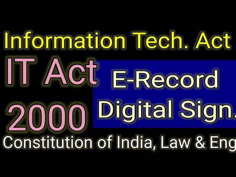 Information Technology Act 2000 | IT Act | Electronic Records | Digital ...