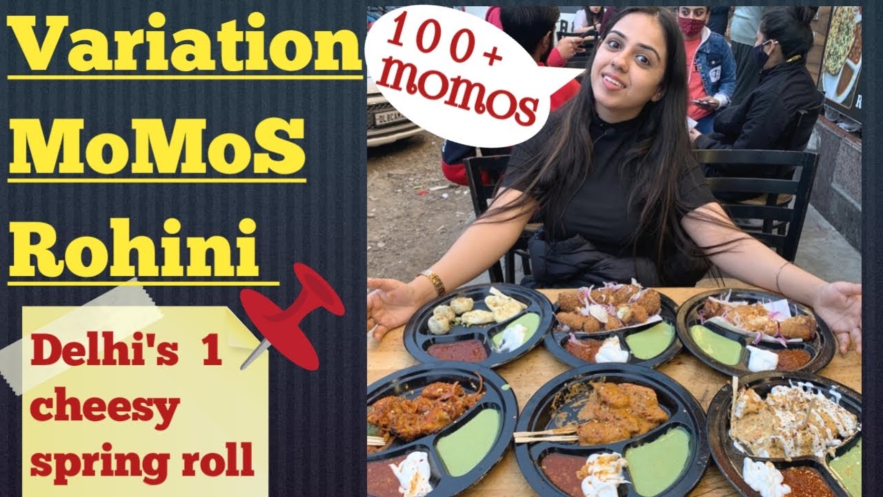 best place for Momos in rohini | VARIATION Momos | must visit place for ...