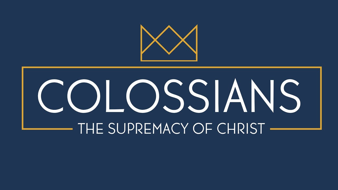 God's will for Christ and us, Col 1:15-23 | Jonathan Peart | The ...