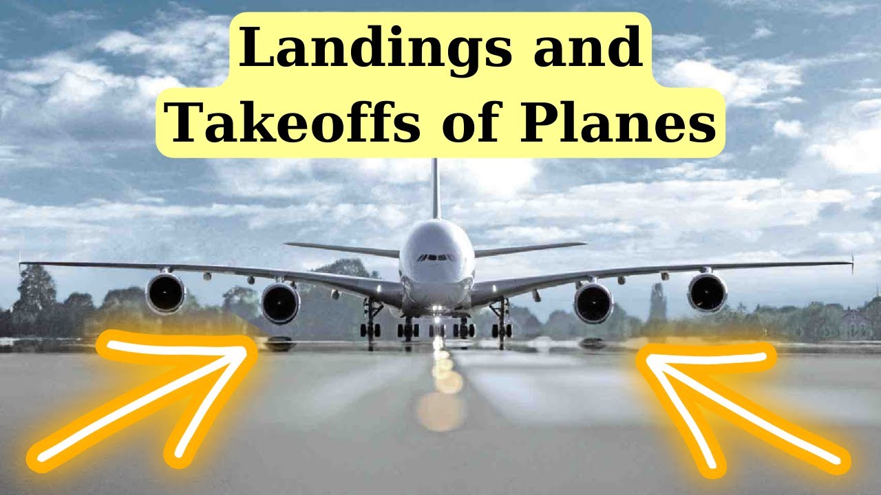 Landings and Takeoffs of Planes (Uçakların İniş ve Kalkışları) - YouTube