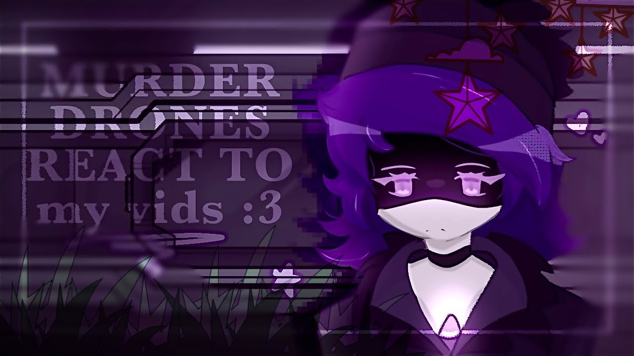 Murder Drones Reacts to my vids & the Future ||Because I’m flopping so ...