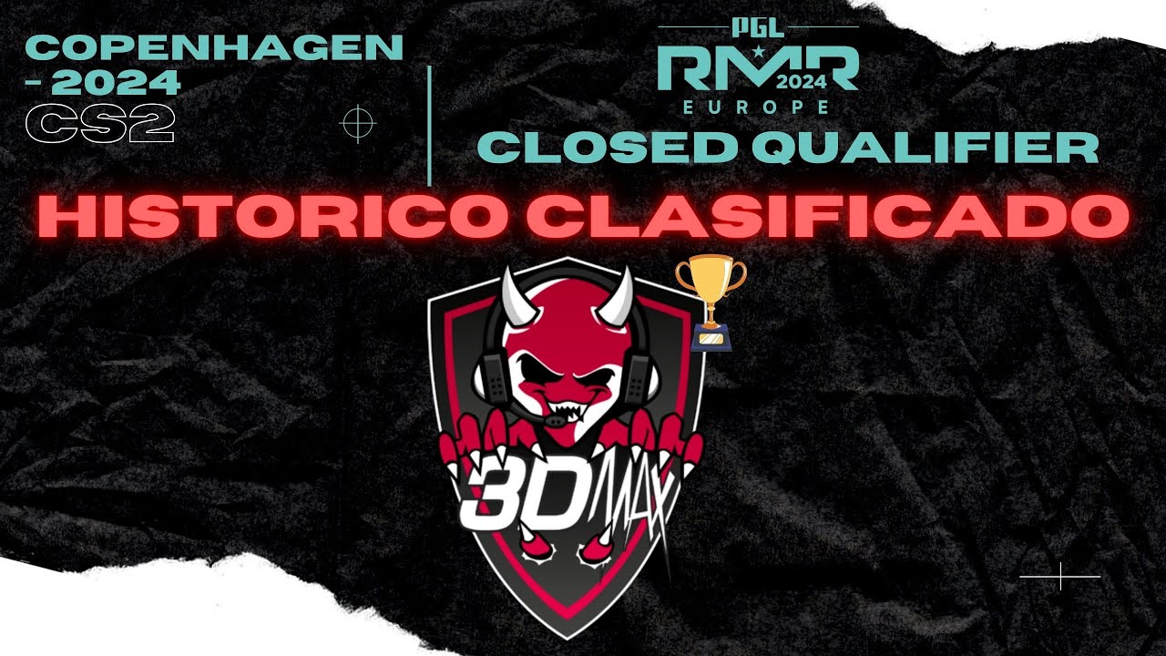 3DMAX CLASIFICA al RMR - COPENHAGEN 2024 (CS2) - YouTube
