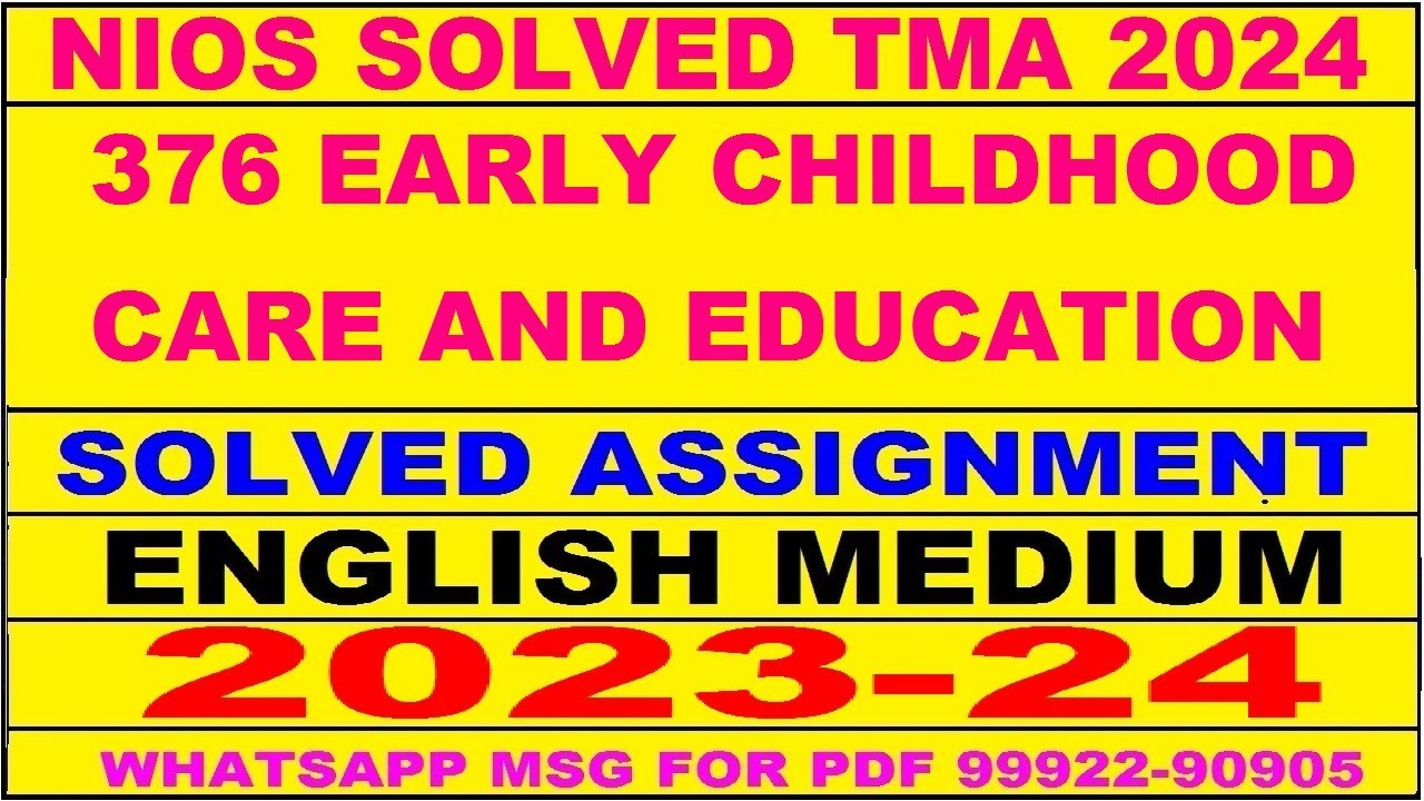 Nios Early Childhood Care And Education 376 Solved Assignment 2023 24 nios-early-childhood-care-and-education-376-solved-assignment-2023-24
