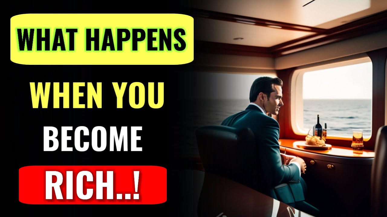 WHAT HAPPENS WHEN YOU BECOME RICH | Moments You Experience When You're ...