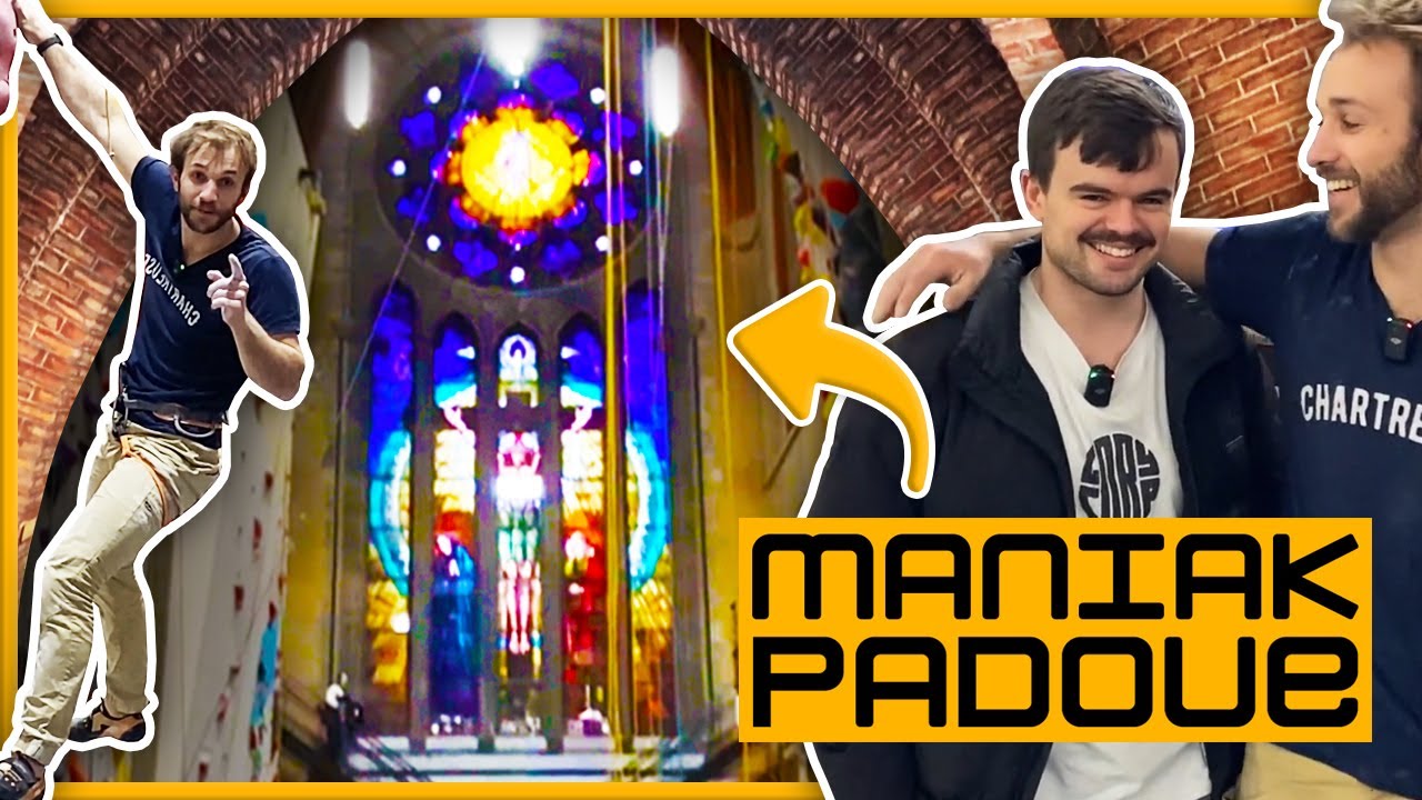 On GRIMPE dans une ÉGLISE à MANIAK PADOUE ?⛪ - YouTube
