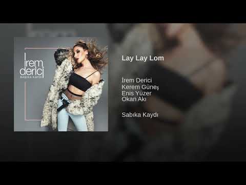 Lay Lay Lom