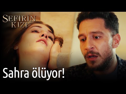 Sefirin Kızı 34. Bölüm - Sahra Ölüyor!
