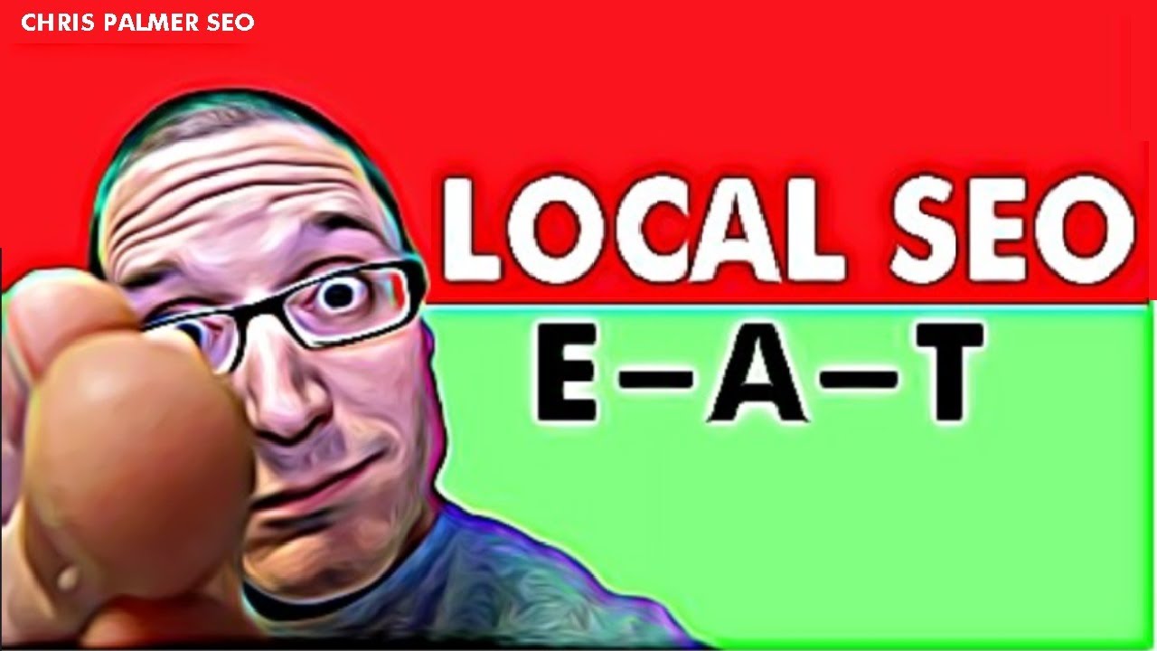 Google E A T Algorithm Local Search Engine Optimization Tutorial - YouTube