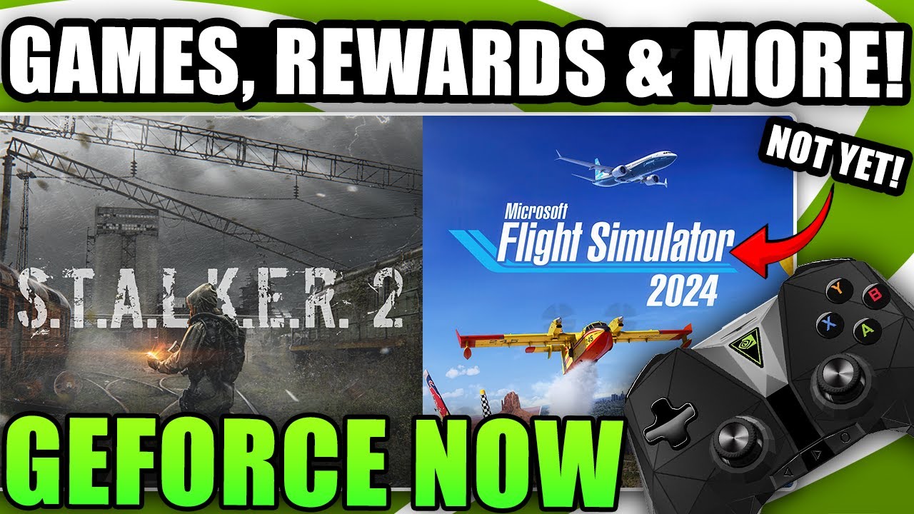 New GFN Games, Flight Simulator Update, & Member Reward! | GeForce NOW ...