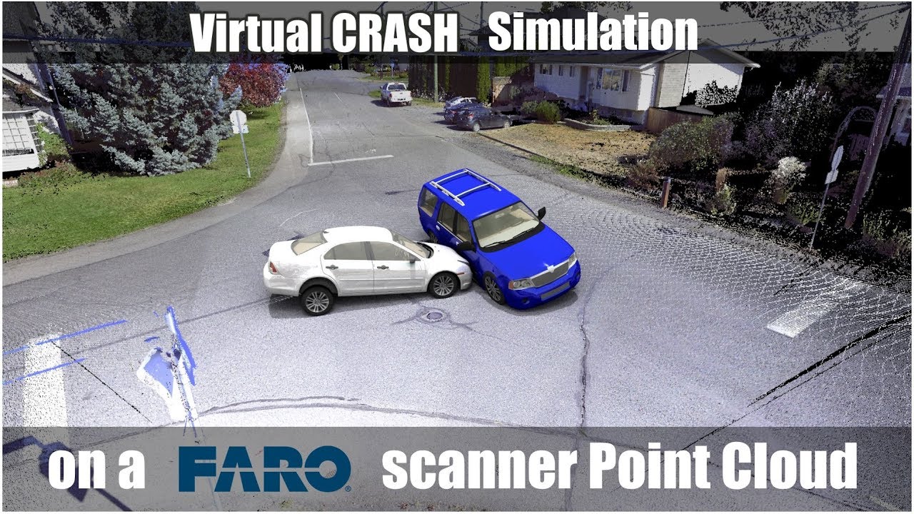 Virtual CRASH 4 Simulation on a FARO Scanner Point Cloud | Hidden ...
