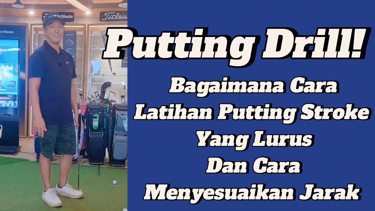 Golf Lab Putting Drill dan Cara Menyesuaikan Jarak - YouTube