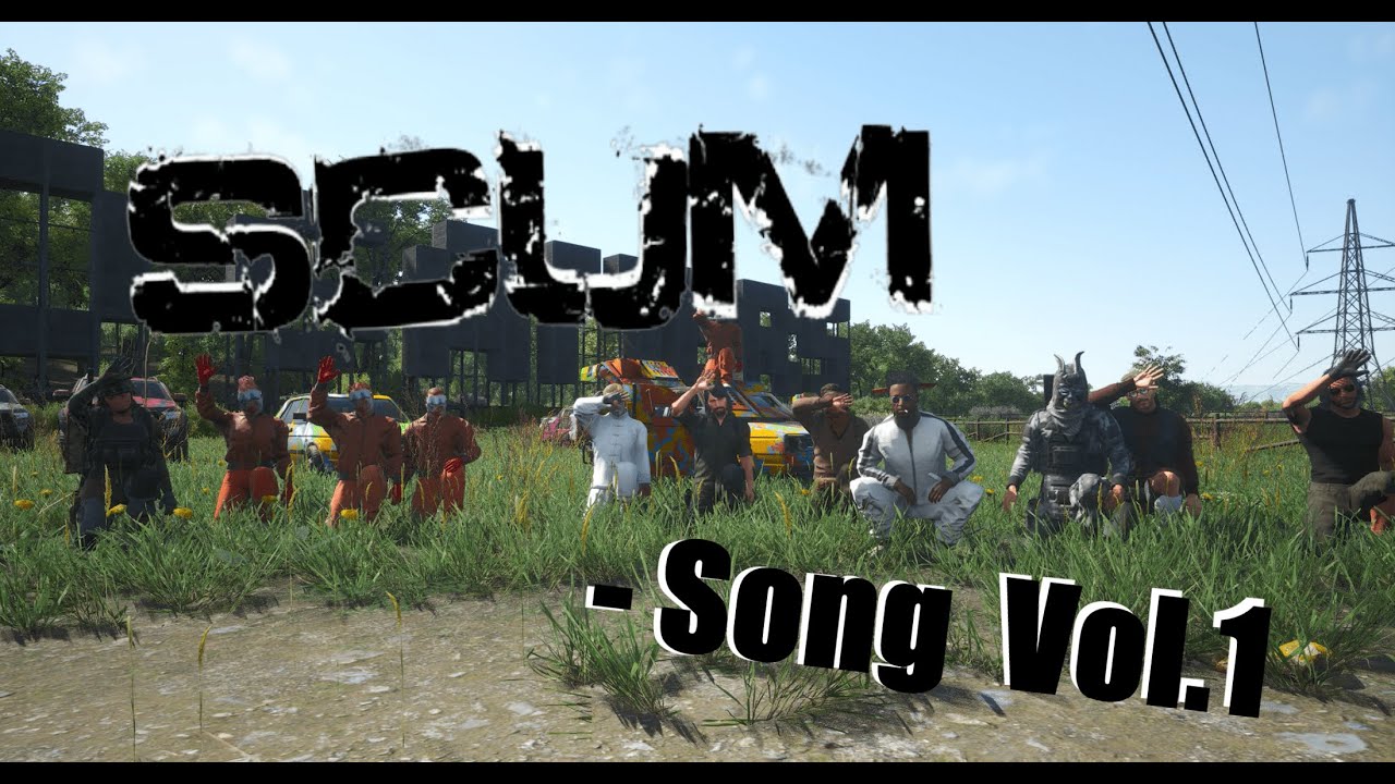 SCUM Song 4k- Verbundenheit und Gemeinschaft [German Blood Gamers ...