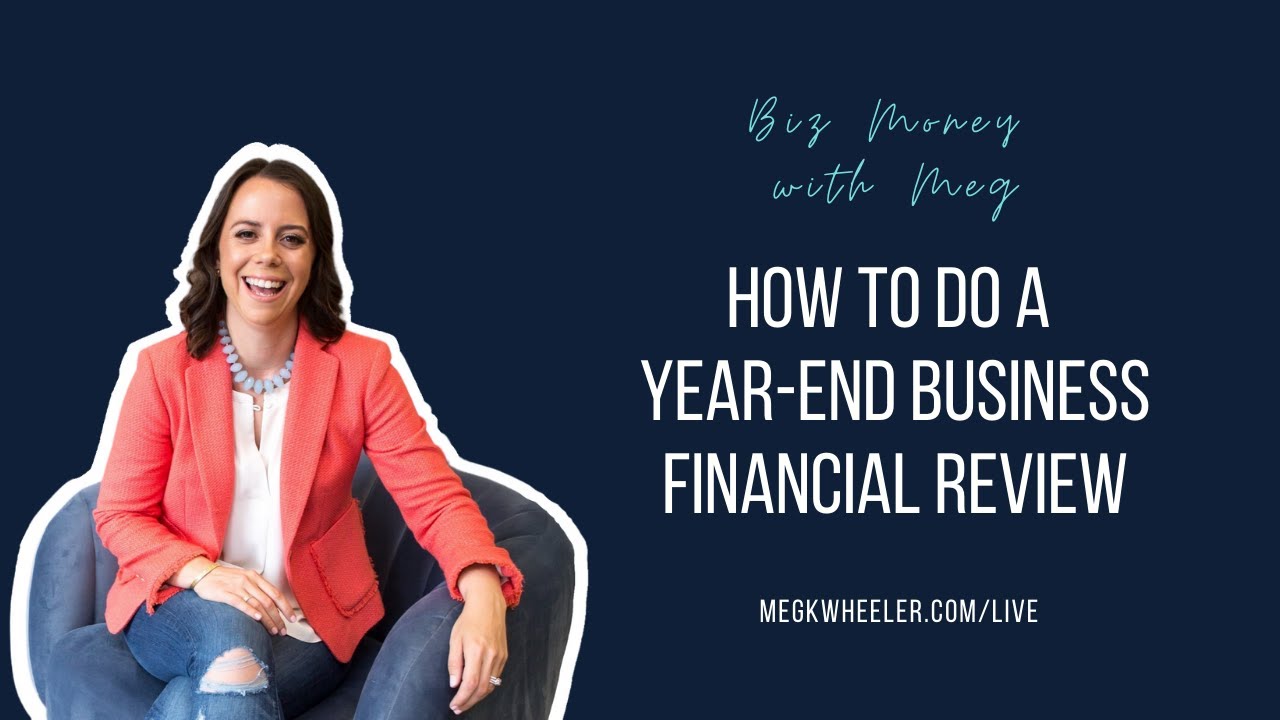 How to Do a Year-End Business Financial Review - YouTube
