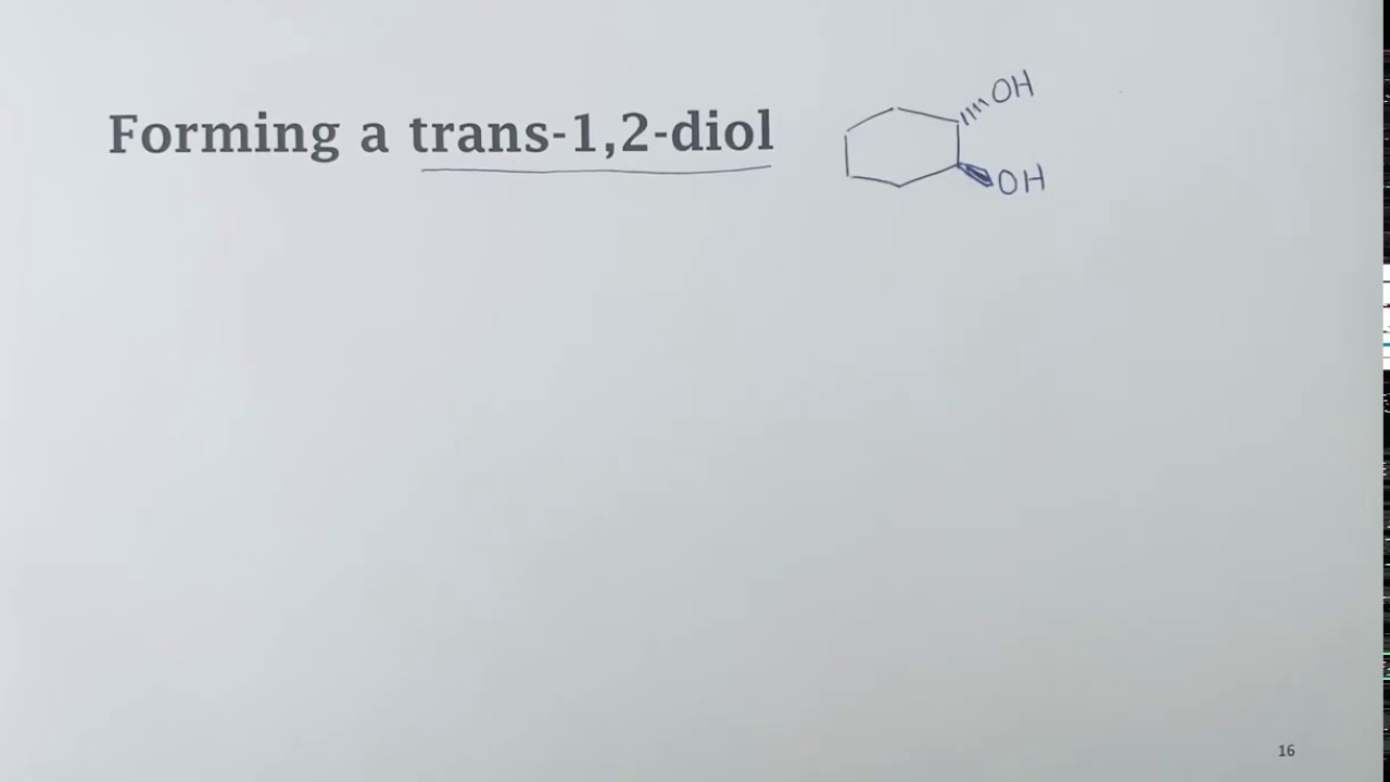 Forming a trans-1,2-diol - YouTube