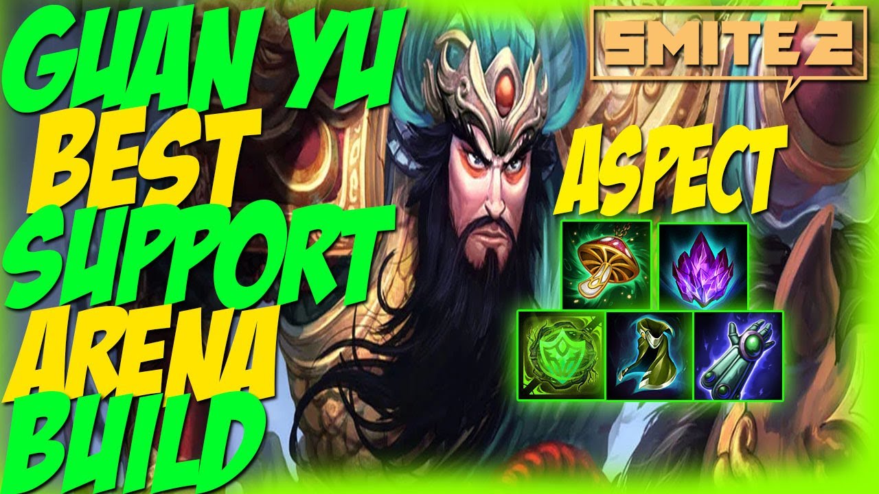 SMITE 2 Guan Yu Best Support Arena Build (2025) - YouTube