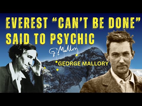 Did This Psychic Really Channel George Mallory On Everest?