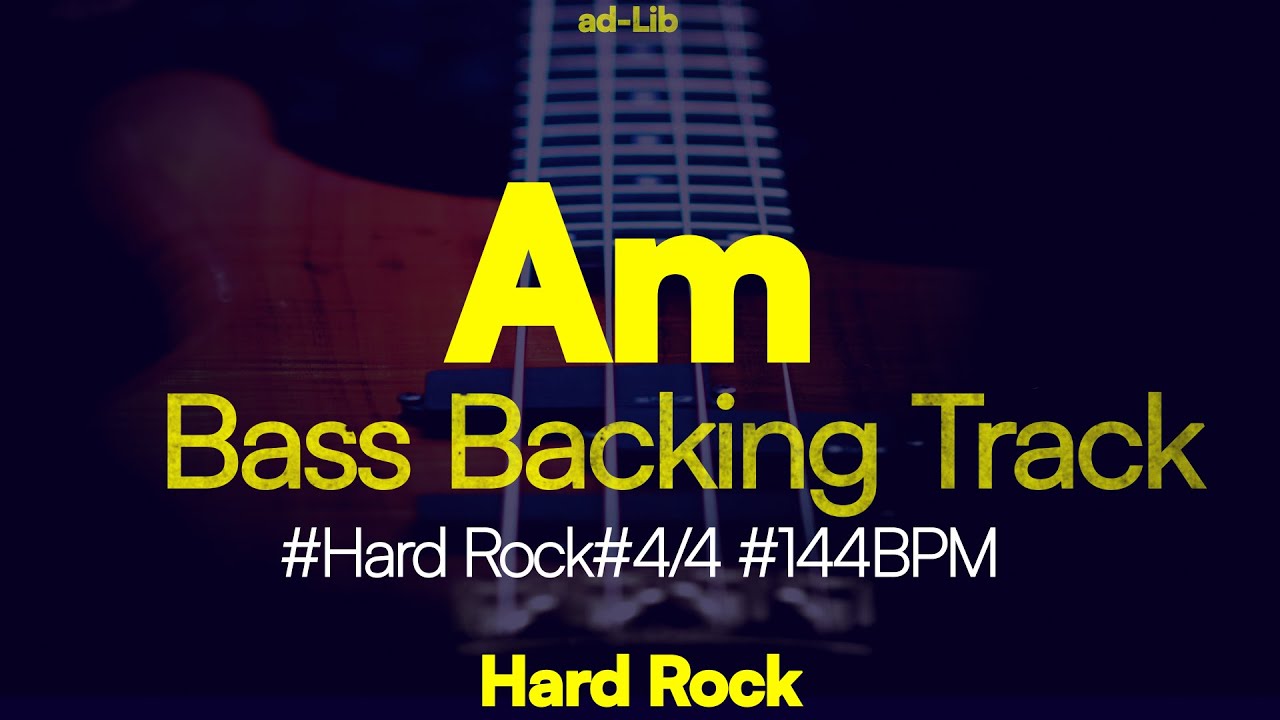 Am Hard Rock Bass backing track I 144 BPM - YouTube
