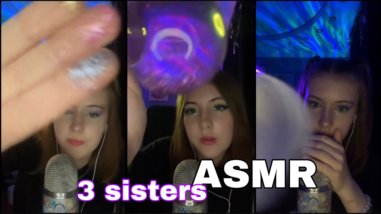 ASMR 3 sisters do you ASMR calms you down🥰 ️ - YouTube