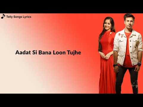 Har Dafaa Song   Lyrical Video   Tu Aashiqui   Colors TV