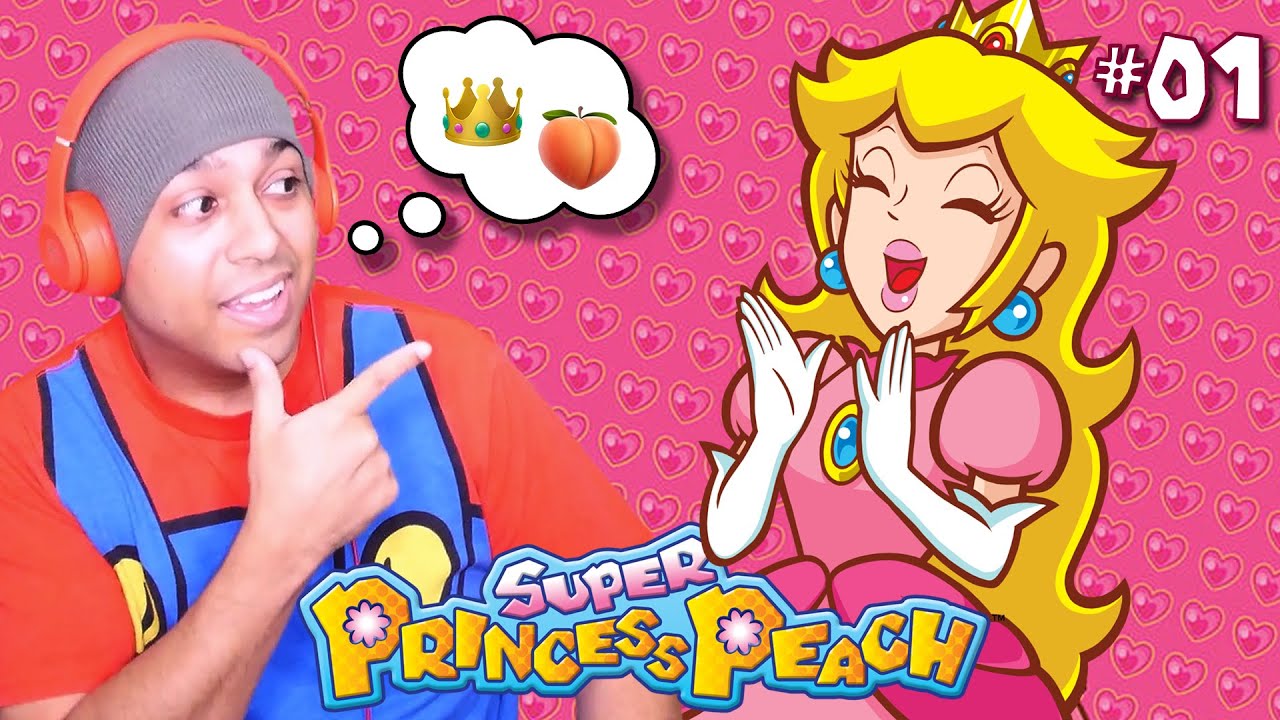 WAIT!! PRINCESS PEACH HAS HER OWN GAME!?!? [SUPER PRINCESS PEACH] [#01 ...