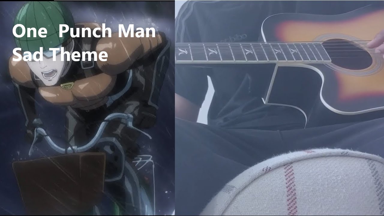 Saitama's Theme (OPM Sad Theme) - One Punch Man - Acoustic Guitar - YouTube