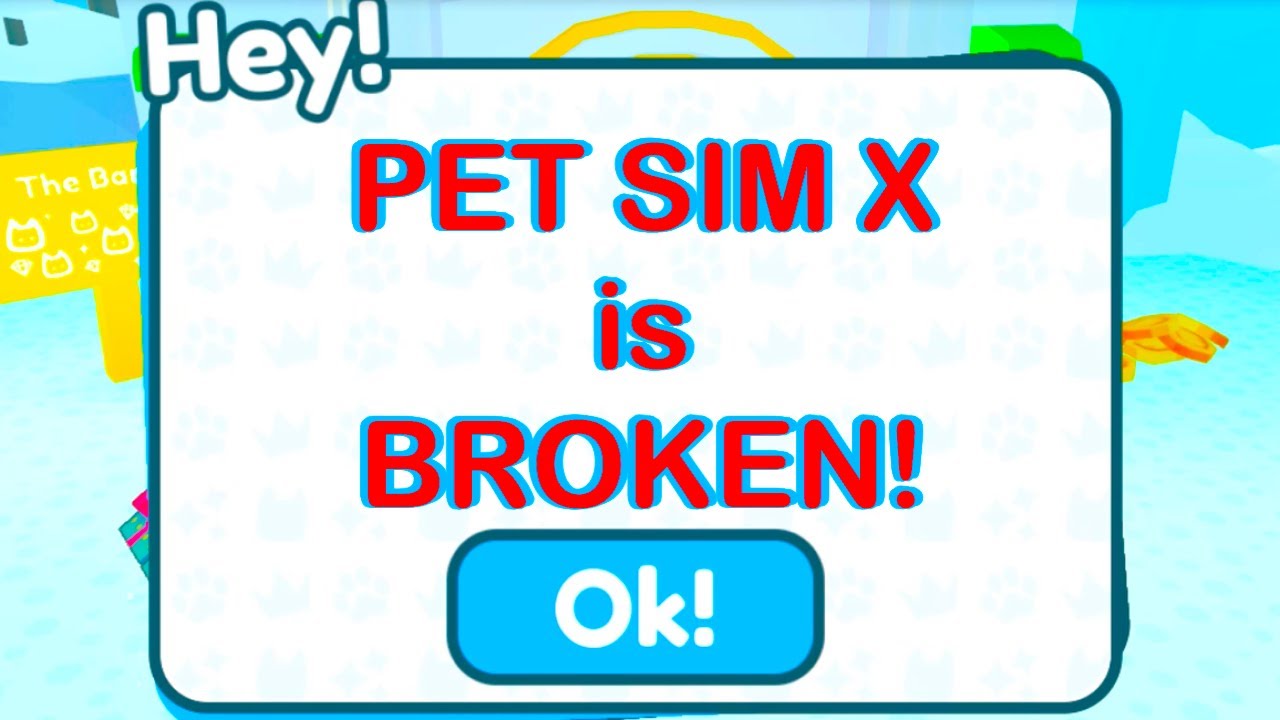 PET SIM X is STILL BROKEN... (Roblox) - YouTube