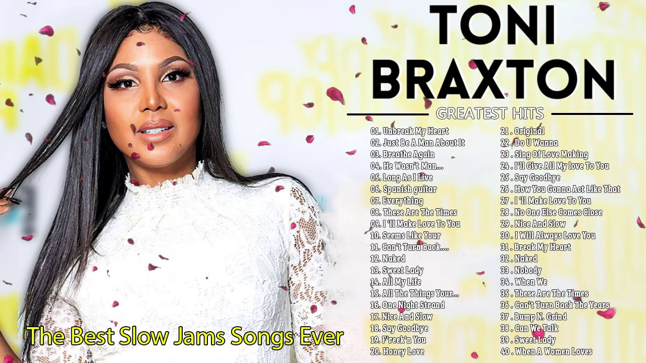 The Best Of Toni Braxton 2021 Greatest Hits Collection Of Toni Braxton ...