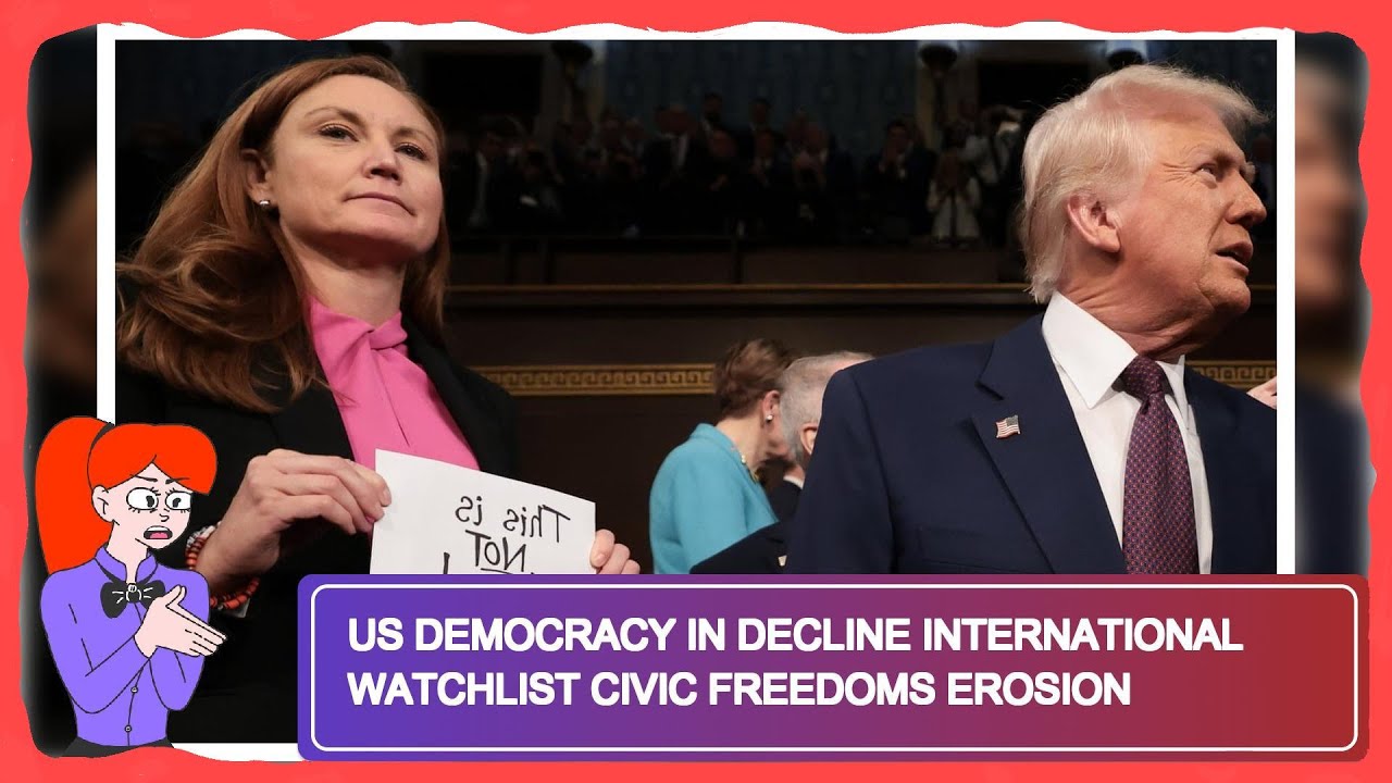 US Democracy in Decline International Watchlist Civic Freedoms Erosion ...