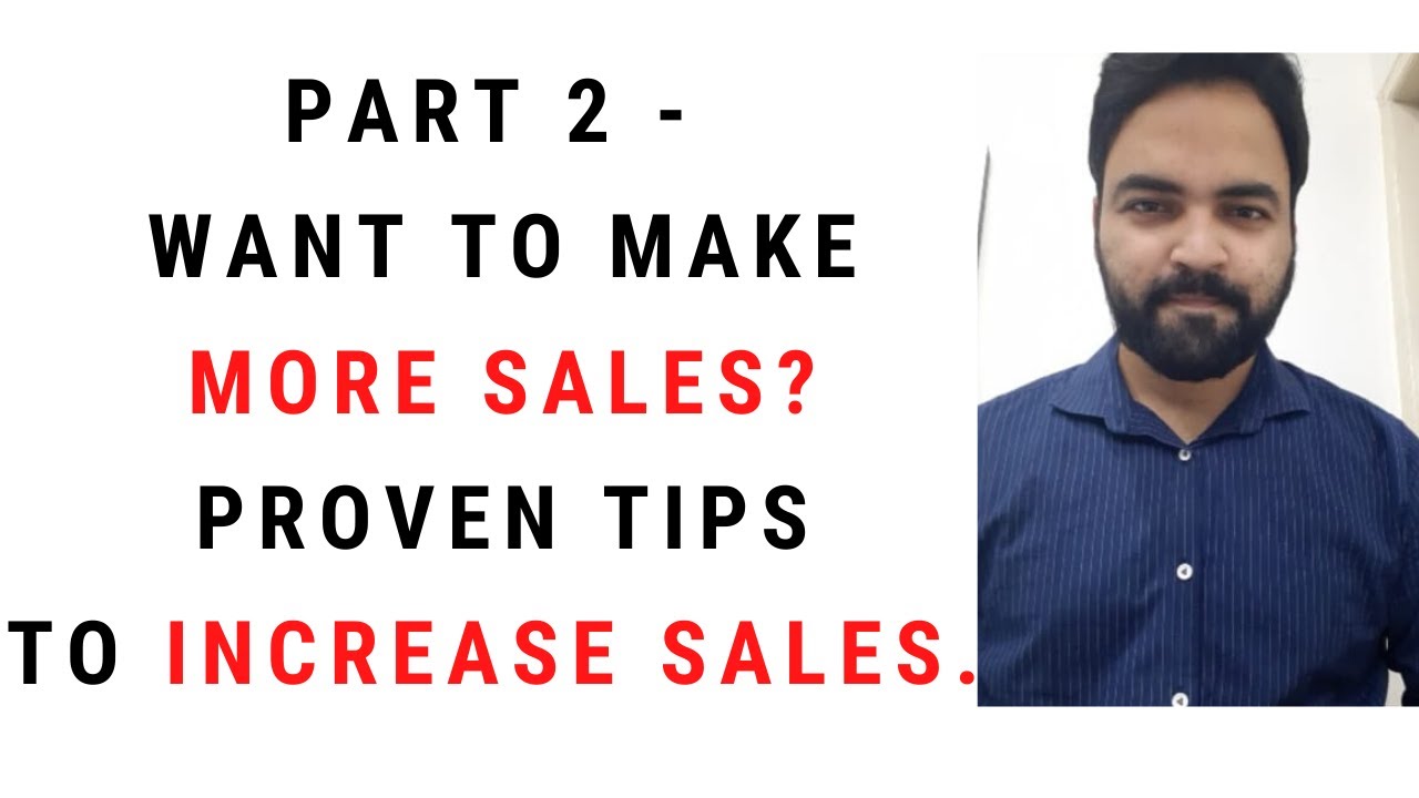 Increase sales without working hard - Sales Management, Research ...