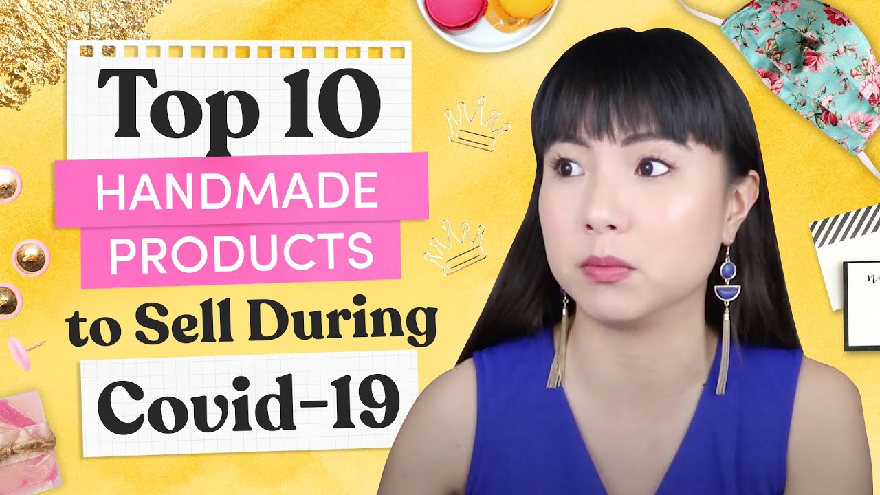 Top 10 Handmade Products to Sell During Coronavirus - YouTube