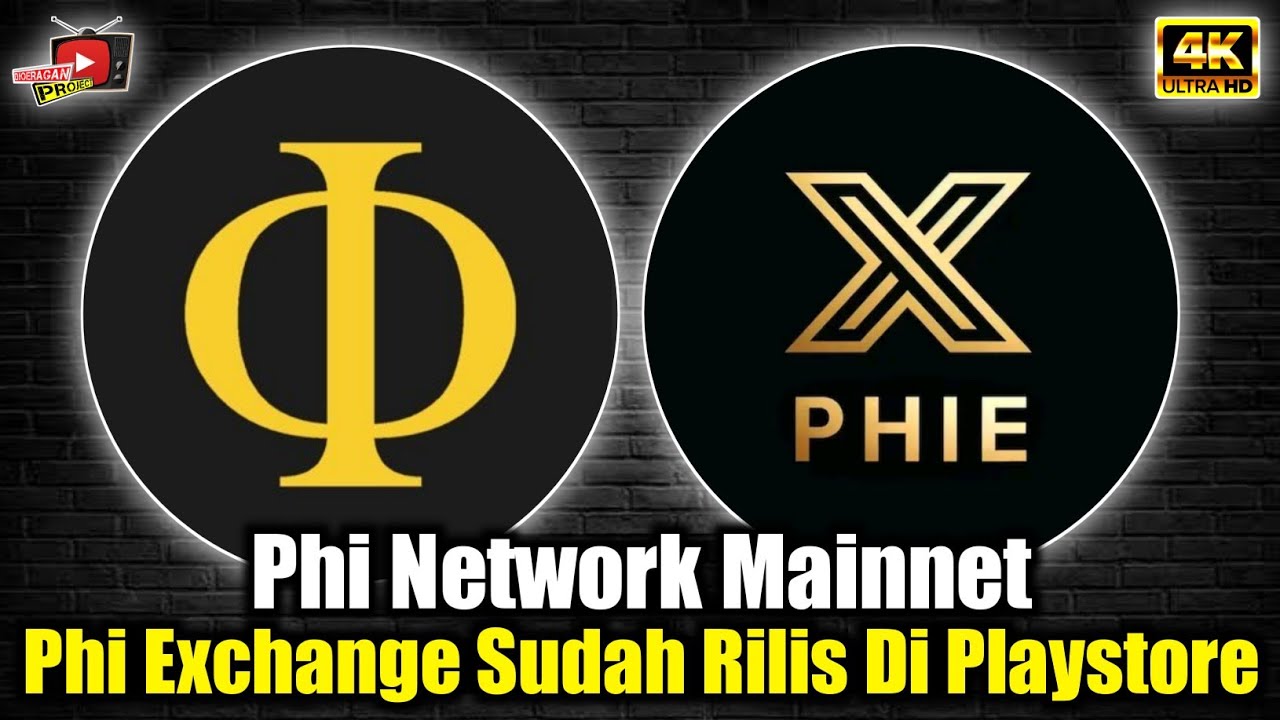 Phi Network Update Mendekati Open Mainnet Luncurkan Wallet Phi Exchange - YouTube