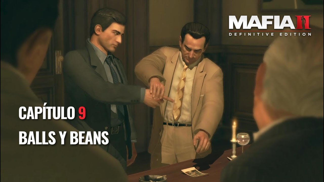 MAFIA II "CAPITULO 9: BALLS Y BEANS" - YouTube