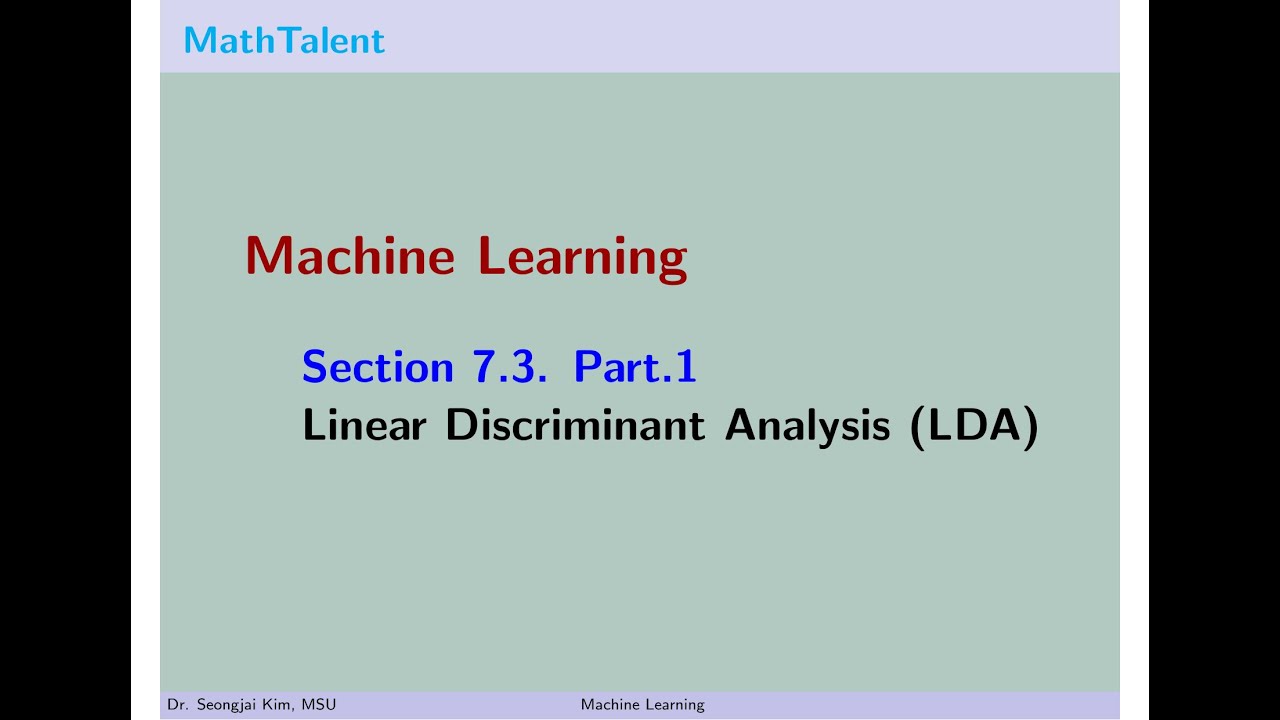 MathTalent Machine Learning Section 7.3 Part 1 Linear Discriminant ...