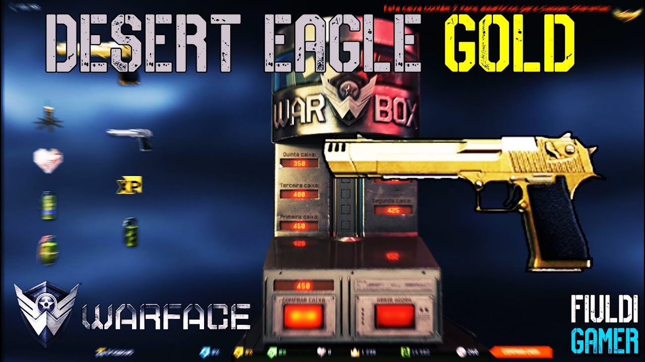 WARFACE DESERT EAGLE GOLD WARBOX - YouTube