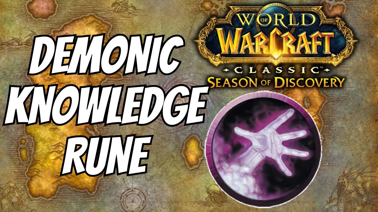 Demonic Knowledge Rune Location for Warlocks | Season of Discovery ...