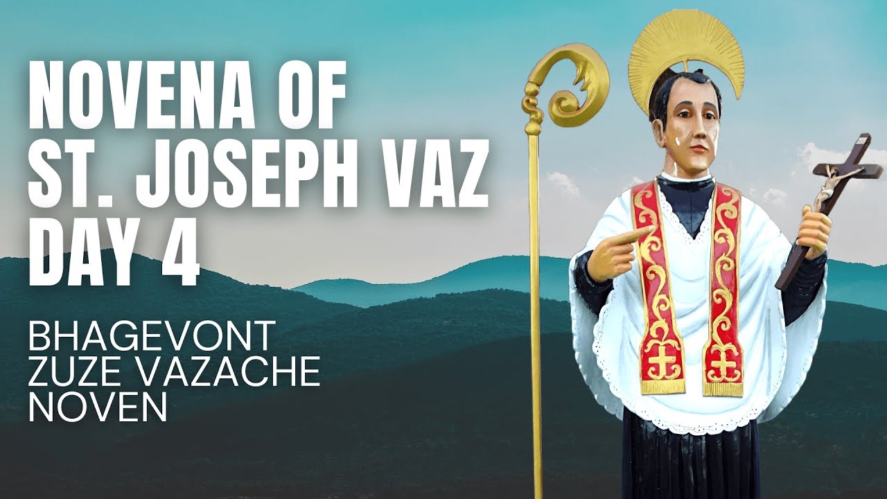 Novena of St. Joseph Vaz - Day 4 - 10th Jan 2024 7:00 AM - Fr. Peter ...