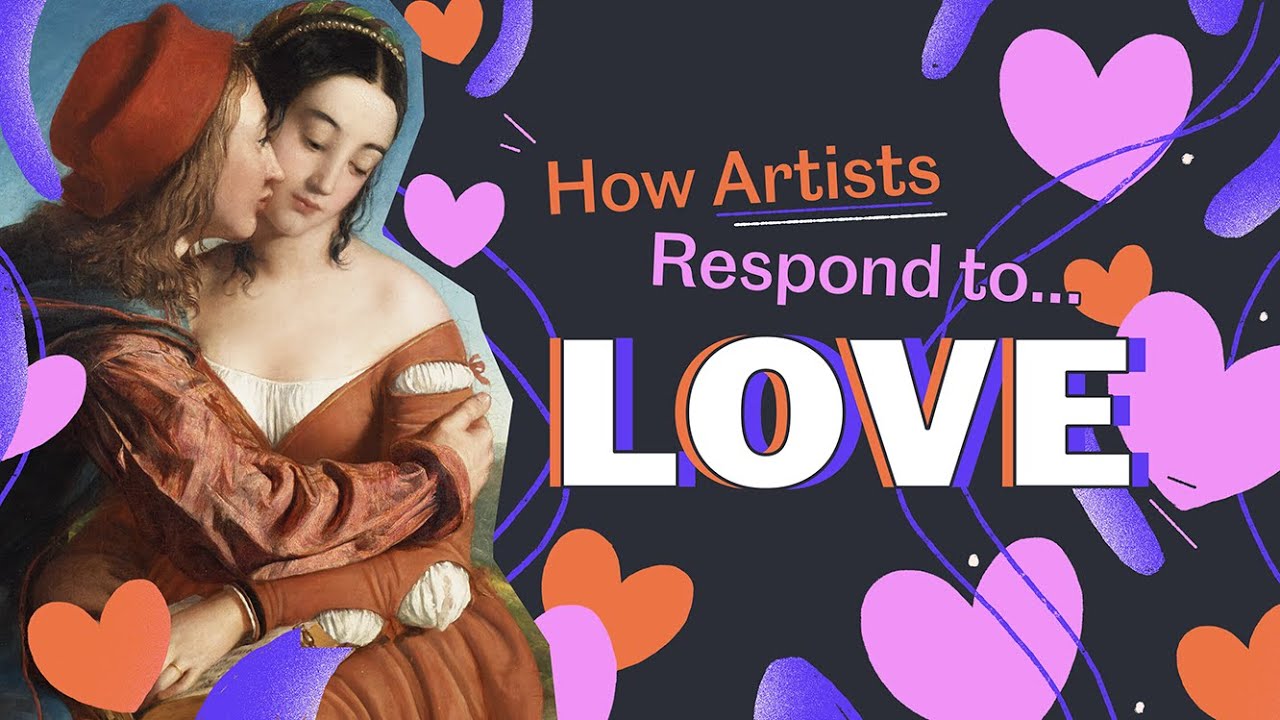 How Artists Respond to Love - YouTube