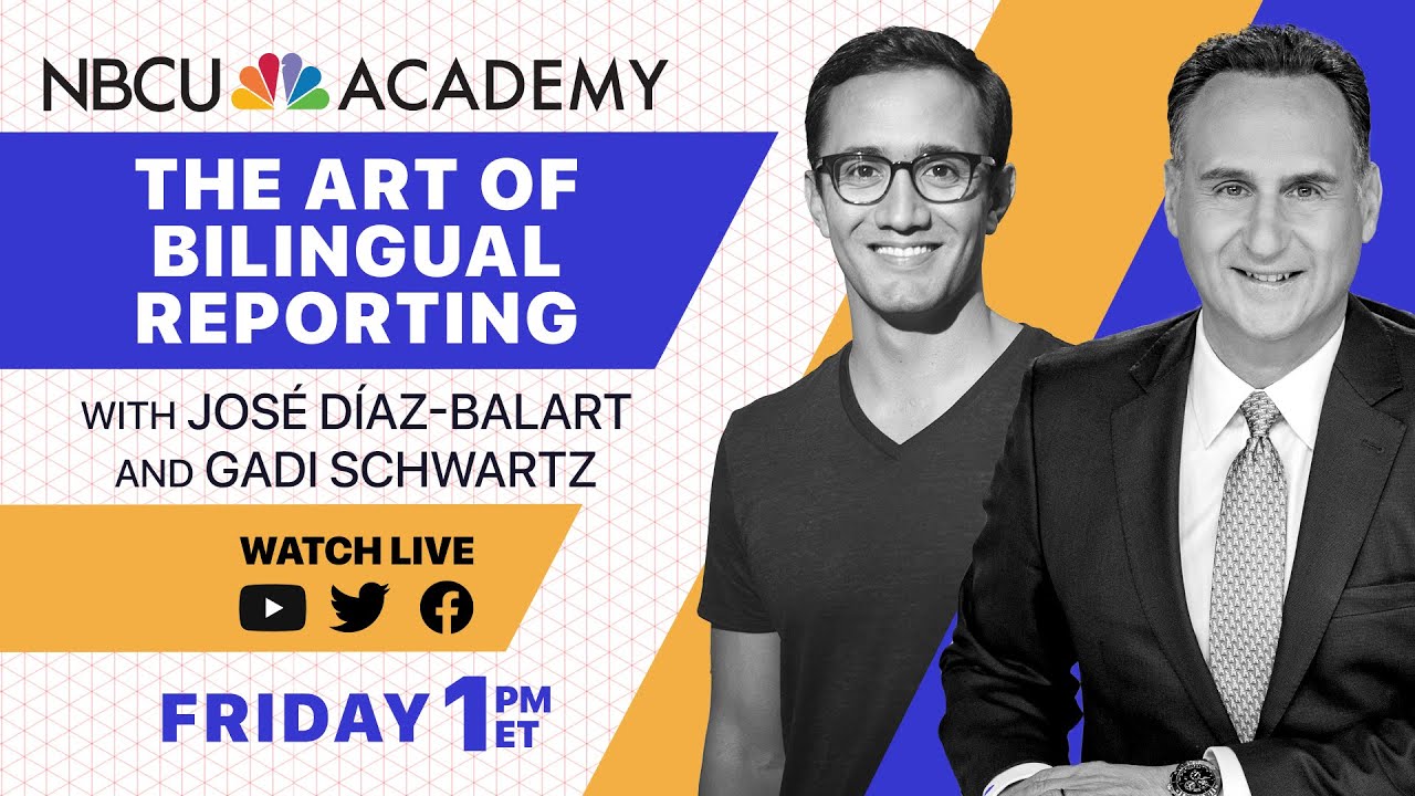 LIVE: The Art of Bilingual Reporting with NBCU Academy - YouTube