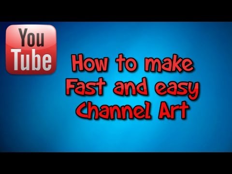 How to make a fast and easy channel art! - YouTube