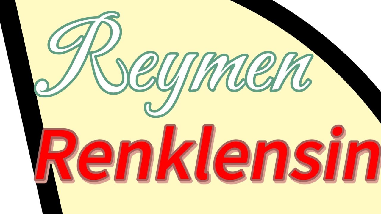 Reymen | Renklensin - YouTube