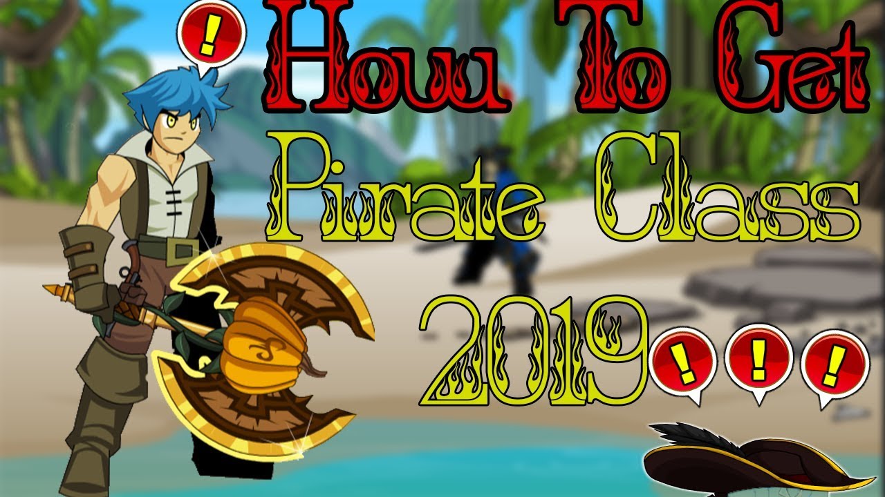 =AQW= /BLAZEBEARD HOW TO GET PIRATE CLASS 2019 AdventureQuest - YouTube