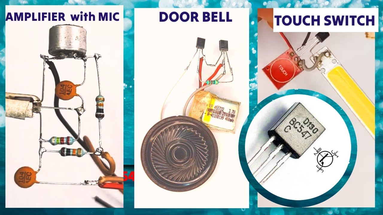 3-in-1 Transistor BC547 Projects: Preamp Mic, Doorbell, and Touch Switch | DIY Electronics - YouTube