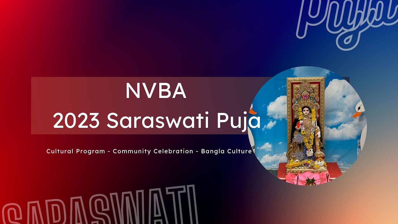 NVBA Saraswati Puja - Cultural Programs - 2023 - YouTube