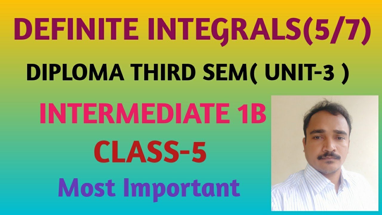 Definite Integrals || class 5 || Diploma 3Sem || Inter 2B || Unit-3 ...