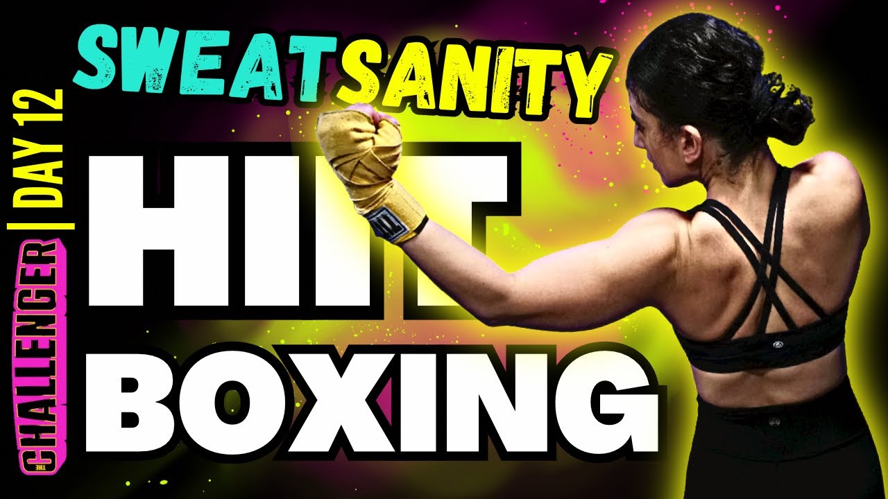 INSANE SWEAT Full Body Boxing HIIT Workout (Burn Cals!) [DAY 12 THE ...
