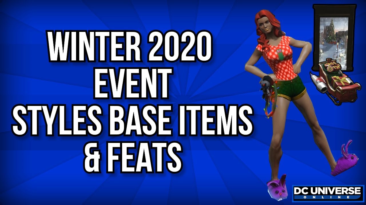 DCUO Winter Seasonal Event 2020: Base Items And Styles - YouTube