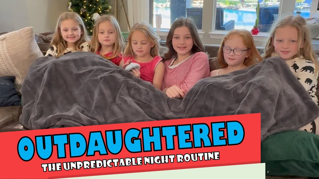 OutDaughtered | THE BUSBY QUINTS AND THE UNPREDICTABLE NIGHT ROUTINE ...